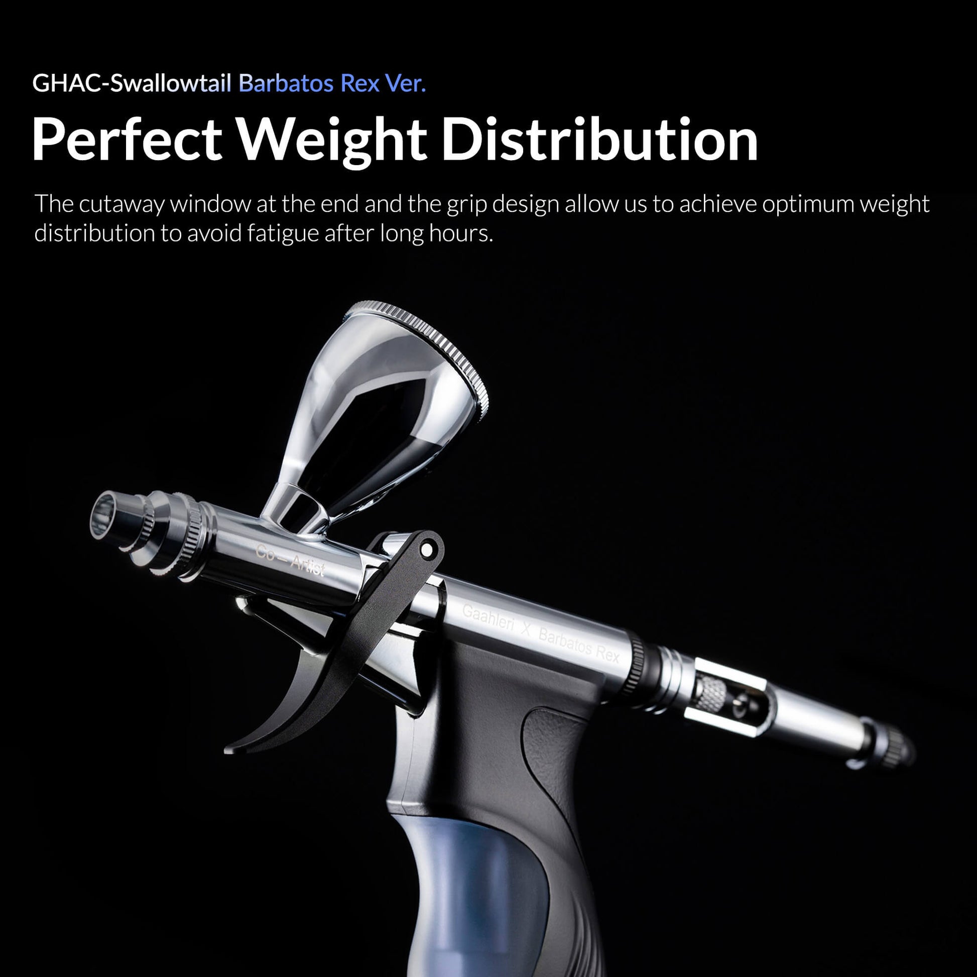 Gaahleri GHAC-Swallowtail & Rex Airbrush